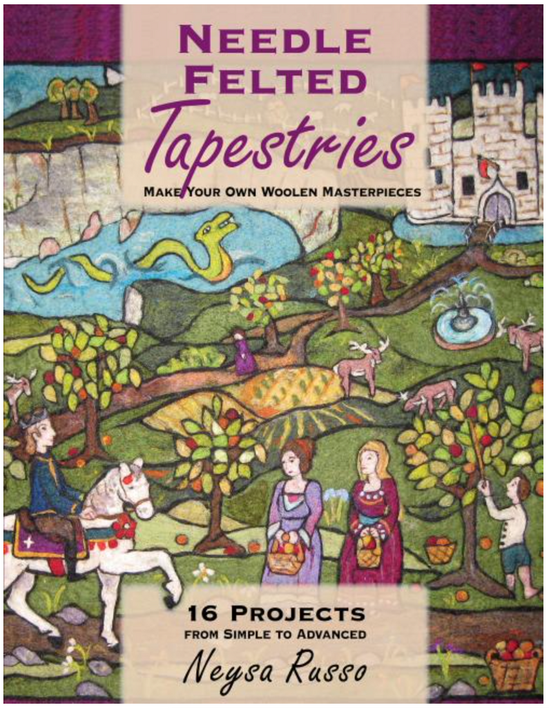 Needle Felted Tapestries: Make Your Own Woolen Masterpieces by Neysa R ...